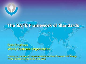 The SAFE Framework of Standards presentation | free to view