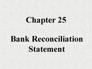 Bank Reconciliation Statement presentation | free to view