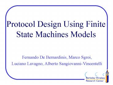 PPT – Protocol Design Using Finite State Machines Models PowerPoint ...