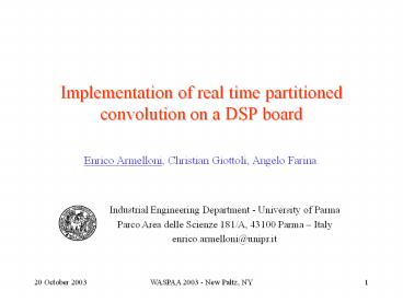PPT – Implementation of real time partitioned convolution on a DSP ...