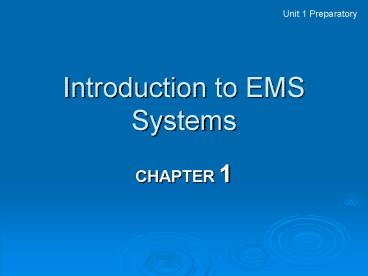 Introduction to EMS Systems presentation | free to view