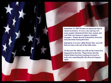 PPT – September 11, 2001 became an important day in American history ...