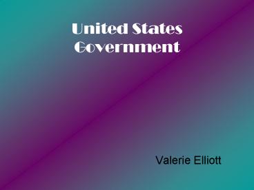PPT – United States Government PowerPoint presentation | free to view ...