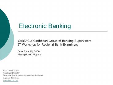 PPT – Electronic Banking PowerPoint presentation | free to view - id ...