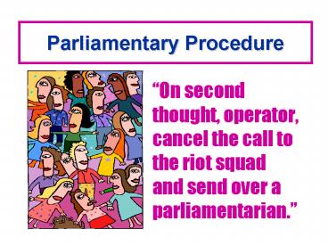 PPT – Parliamentary Procedure PowerPoint presentation | free to view ...