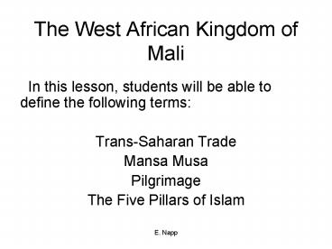 The West African Kingdom of Mali presentation | free to view