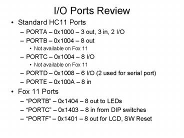 PPT – IO Ports Review PowerPoint presentation | free to view - id ...