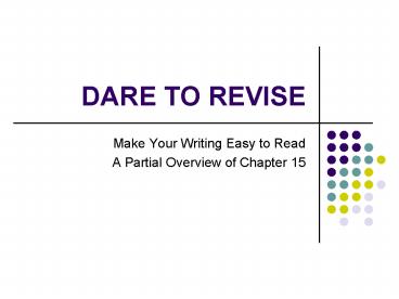 DARE TO REVISE presentation | free to view
