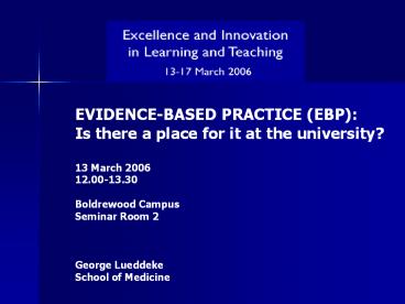 EVIDENCE-BASED PRACTICE (EBP): presentation | free to view