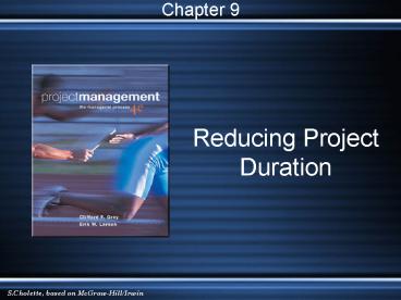 PPT – Reducing Project Duration PowerPoint presentation | free to view - id: 14bf30-NzEzZ