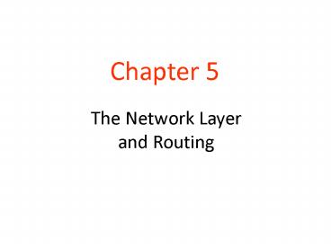 The Network Layer and Routing presentation | free to view