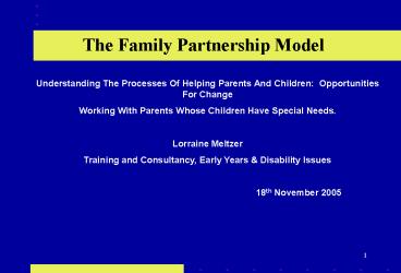 The Family Partnership Model presentation | free to view