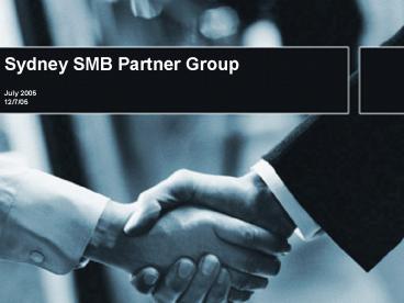PPT – Sydney SMB Partner Group PowerPoint presentation | free to view ...