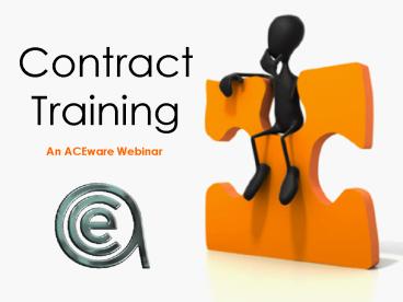 PPT – Contract Training PowerPoint presentation | free to download - id ...
