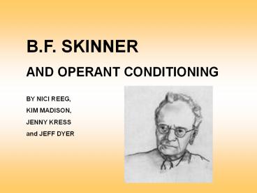 B.F. SKINNER presentation | free to view