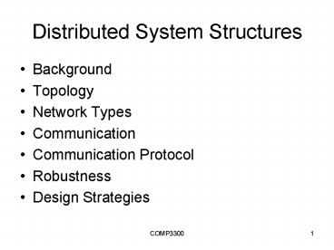 Distributed System Structures presentation | free to view