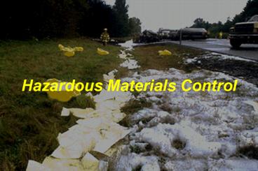 Hazardous Materials Control presentation | free to view