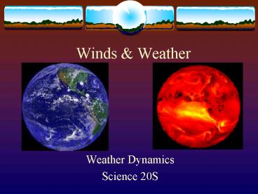 PPT – Winds PowerPoint presentation | free to view - id: 1b85c6-MTdhO