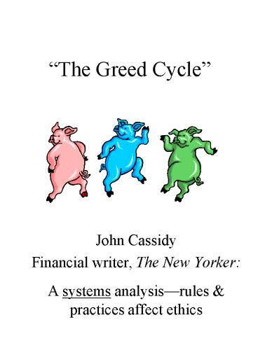 The Greed Cycle presentation | free to view