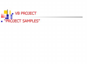 PPT – VB PROJECT PowerPoint presentation | free to download - id ...
