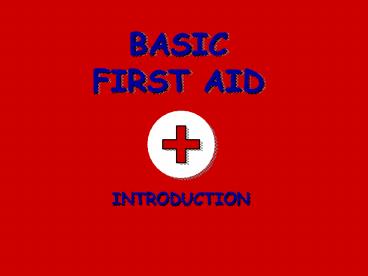 BASIC FIRST AID presentation | free to view