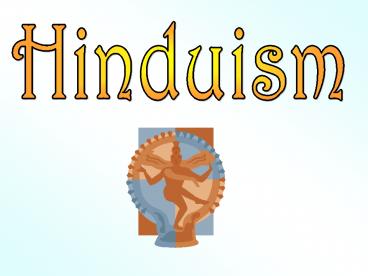 Hinduism presentation | free to view