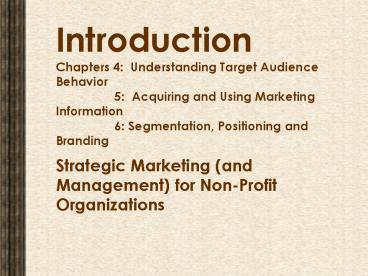 Introduction Chapters 4: Understanding Target Audience Behavior 5 ...