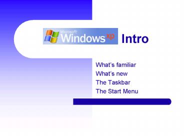 PPT – Windows XP Intro PowerPoint presentation | free to view - id ...
