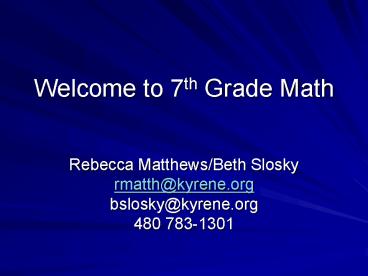 Welcome to 7th Grade Math presentation | free to view