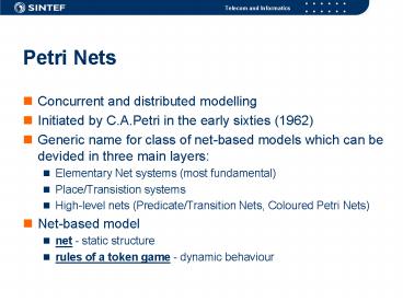 PPT – Petri Nets PowerPoint presentation | free to view - id: 1ce25f-Mzg4Y