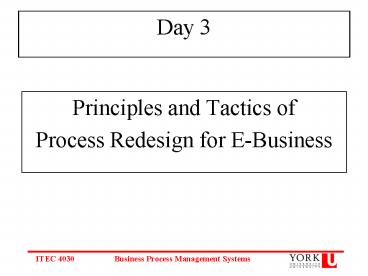 PPT – Day 3 PowerPoint presentation | free to view - id: 1a68a3-MTE1O