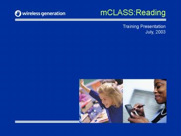 mCLASS:Reading presentation | free to view