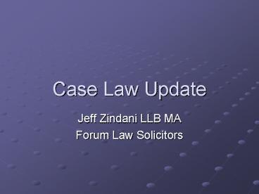 PPT – Case Law Update PowerPoint presentation | free to view - id ...
