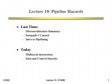 Lecture 10: Pipeline Hazards presentation | free to view