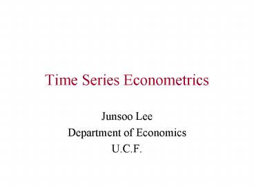 Time Series Econometrics presentation | free to view