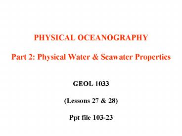 PPT – PHYSICAL OCEANOGRAPHY Part 2: Physical Water PowerPoint ...