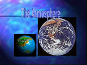 The Atmosphere presentation | free to view