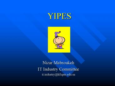PPT – YIPES PowerPoint presentation | free to download - id: 214764-OThlN