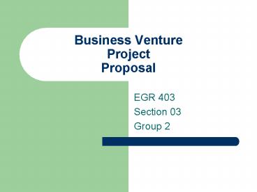 PPT – Business Venture Project Proposal PowerPoint presentation | free ...