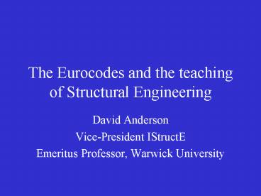 PPT – The Eurocodes and the teaching of Structural Engineering ...