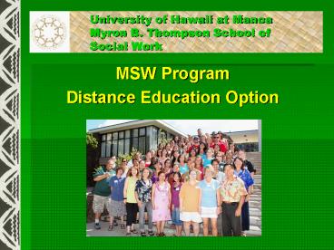 University of Hawaii at Manoa Myron B' Thompson School of Social Work ...