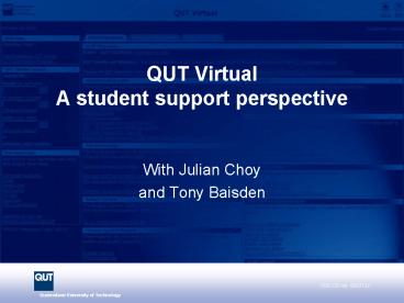 QUT Virtual A student support perspective presentation | free to view