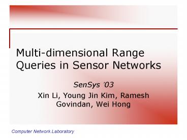 PPT – Multidimensional Range Queries in Sensor Networks PowerPoint presentation | free to view ...