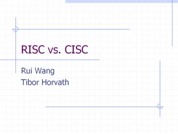 RISC vs. CISC presentation | free to download