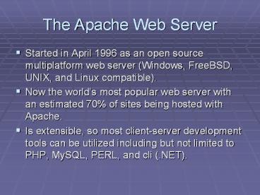 The Apache Web Server presentation | free to view