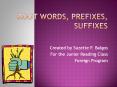 PPT – Prefixes and Suffixes PowerPoint presentation | free to view - id ...