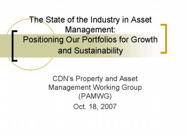 The State of the Industry in Asset Management: Positioning Our ...