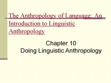 The Anthropology of Language: An Introduction to Linguistic ...