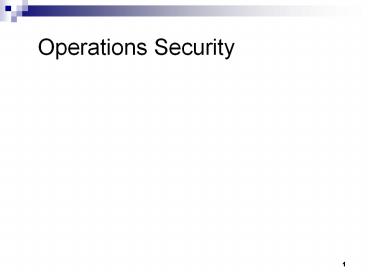 Operations Security presentation | free to view