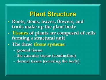 Plant Structure presentation | free to view